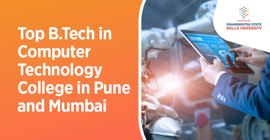 B.Tech Computer Technology College in Pune & Mumbai | MSSU