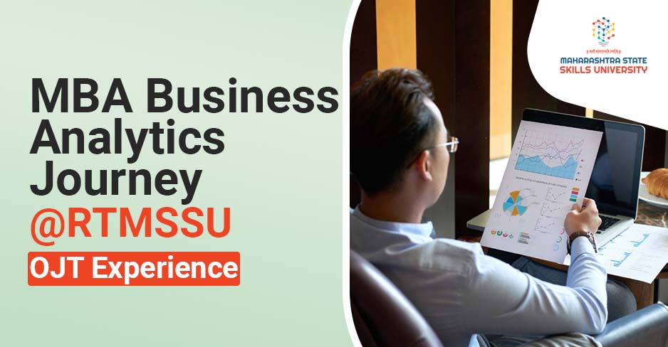 MBA Business Analytics Journey @ RTMSSU : OJT Experience - RT-MSSU